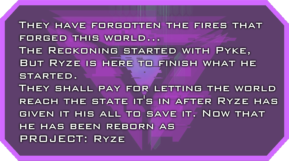 PROJECT: Ryze - Oberon Kingdom