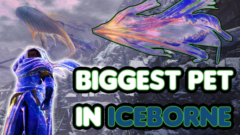 MHW - Get The Biggest Pet In Iceborne Wintermoon Nettle!! - Oberon Kingdom